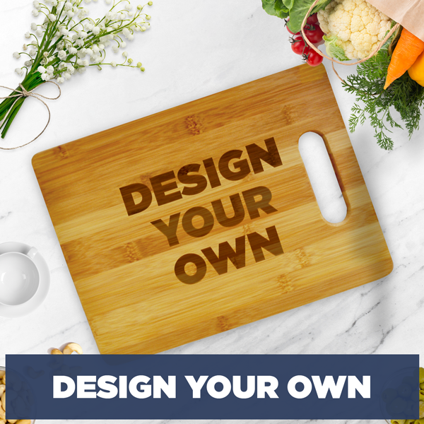 Design Your Own Cutting Boards | Personalized Cutting Boards
