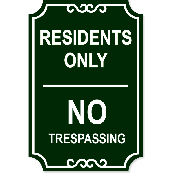 Residents Only Engraved Trespassing Sign | 18" x 12" | HC Brands