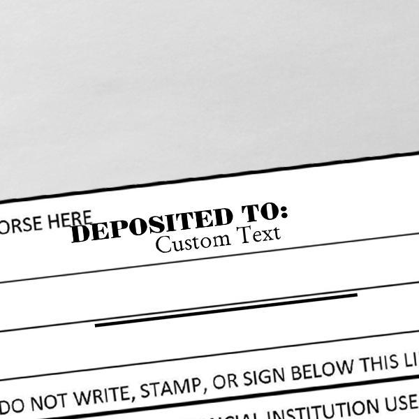 Custom Deposited To Dater Deposit Stamp - Simply Stamps