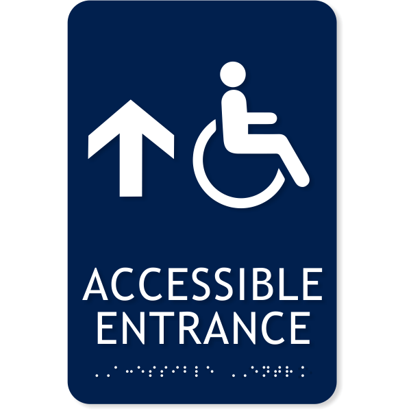 9" x 6" ADA Handicap Accessible Entrance Ahead Arrow Sign - CustomSigns.com