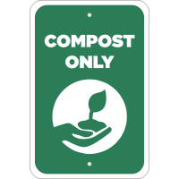 Vertical Compost Only Conserve Sign - Custom Signs