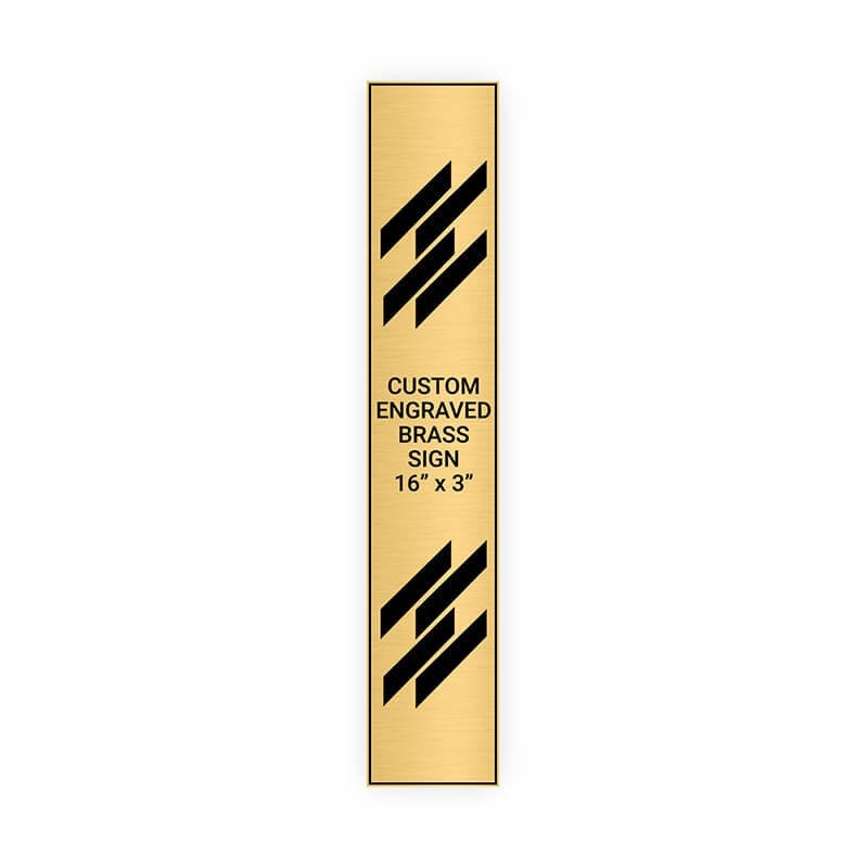 Vertical Engraved Heavy Brass Signs 16" x 3" | HC Brands