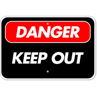 Danger Keep Out Aluminum Sign | 12" x 18" | HC Brands