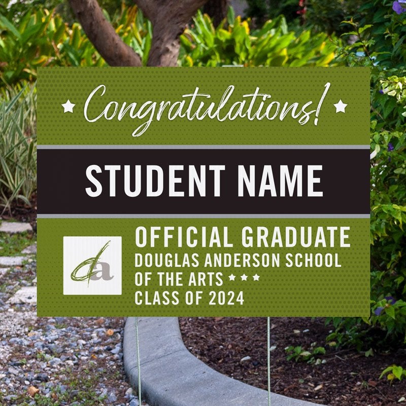 Douglas Anderson School of the Arts Graduation Yard Sign