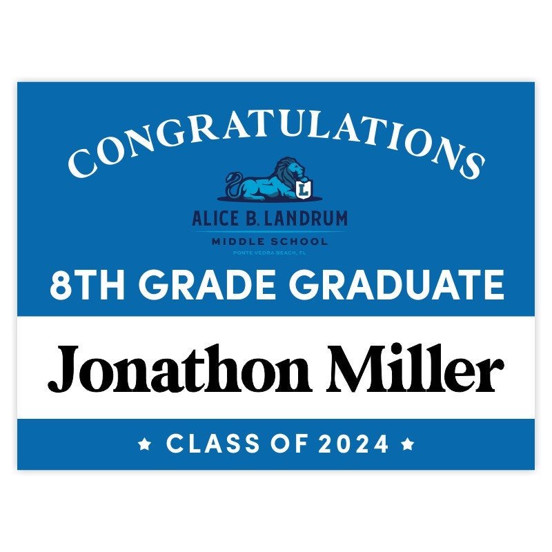Landrum Middle School Graduation Yard Sign 2024