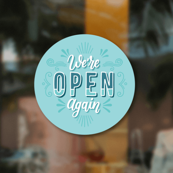 We're Open Again 8 inch Blue Business Reopening Window Decal ...